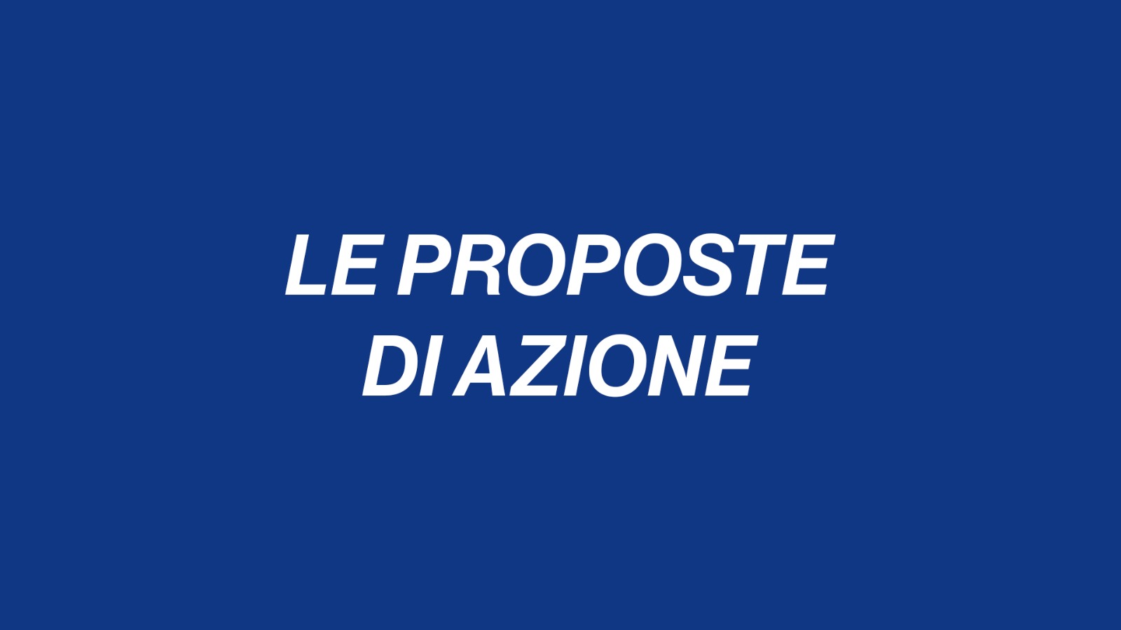 Le proposte di Azione - Azione